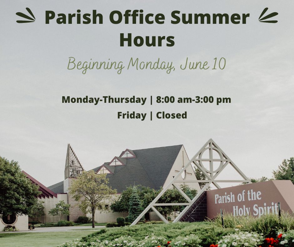 Parish Office Hours – Holy Spirit Parish
